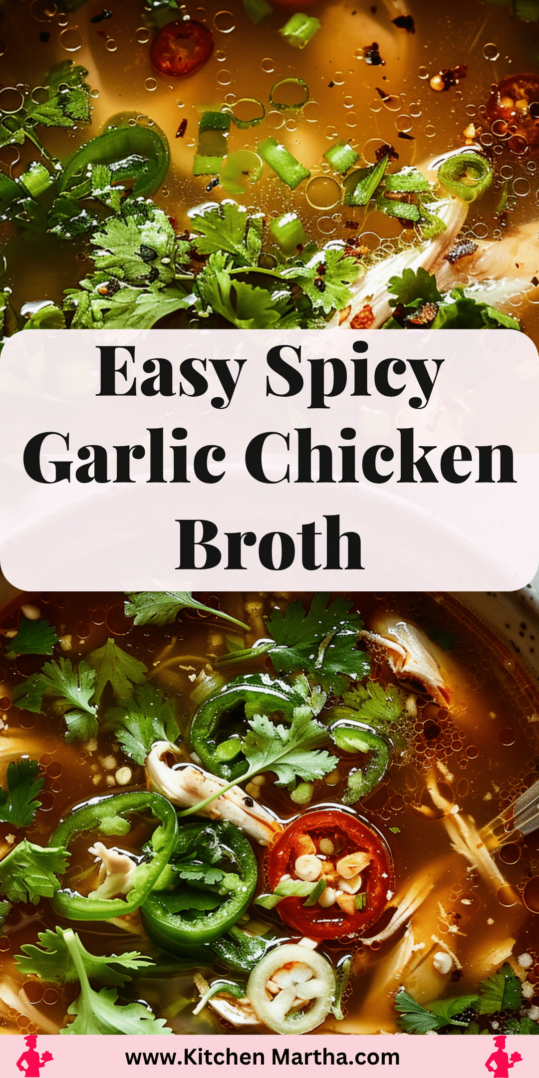 Easy Spicy Garlic Chicken Broth | Kitchen Martha
