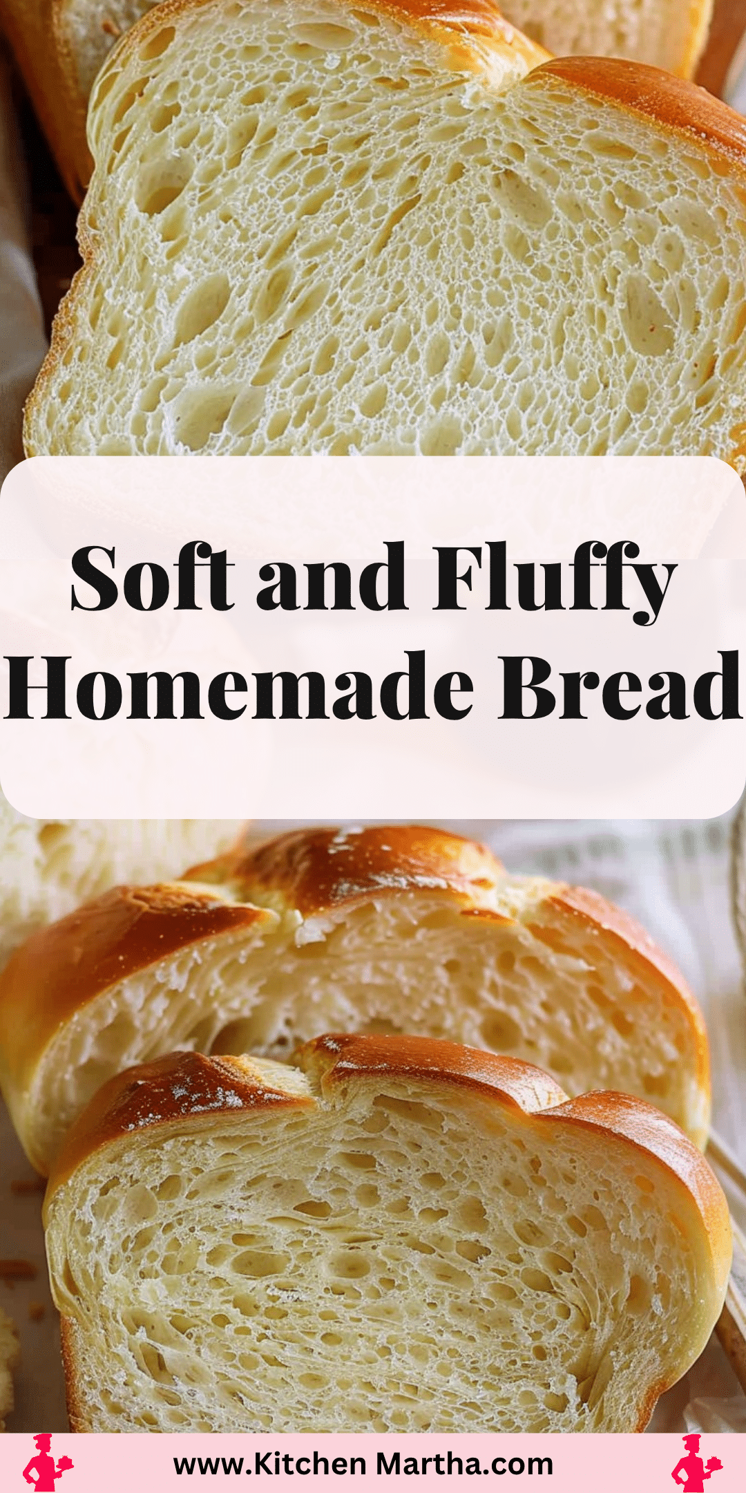 Soft And Fluffy Homemade Bread Kitchen Martha