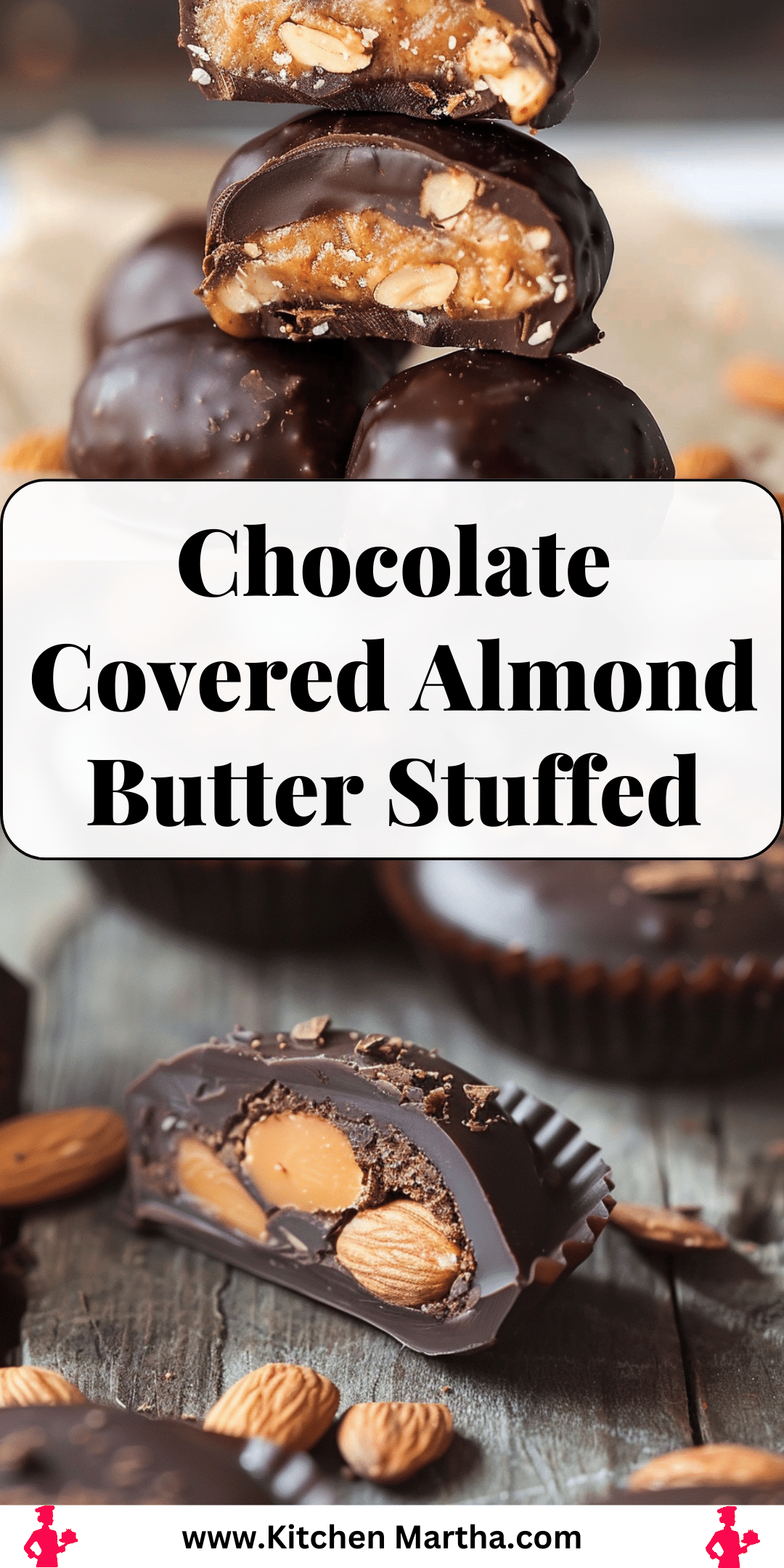 Chocolate Covered Almond Butter Stuffed | Kitchen Martha