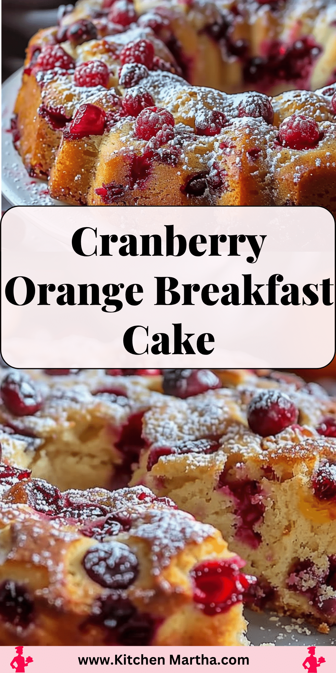 Cranberry Orange Breakfast Cake Recipe | Kitchen Martha
