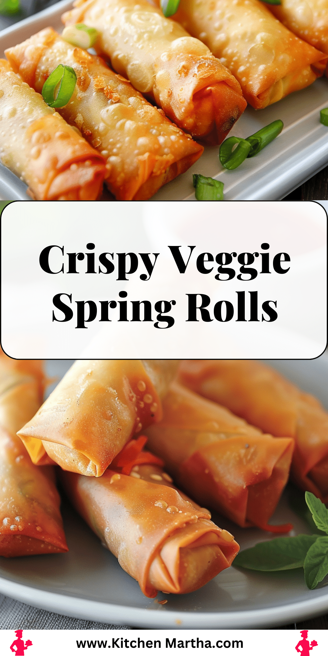 Crispy Veggie Spring Rolls | Kitchen Martha