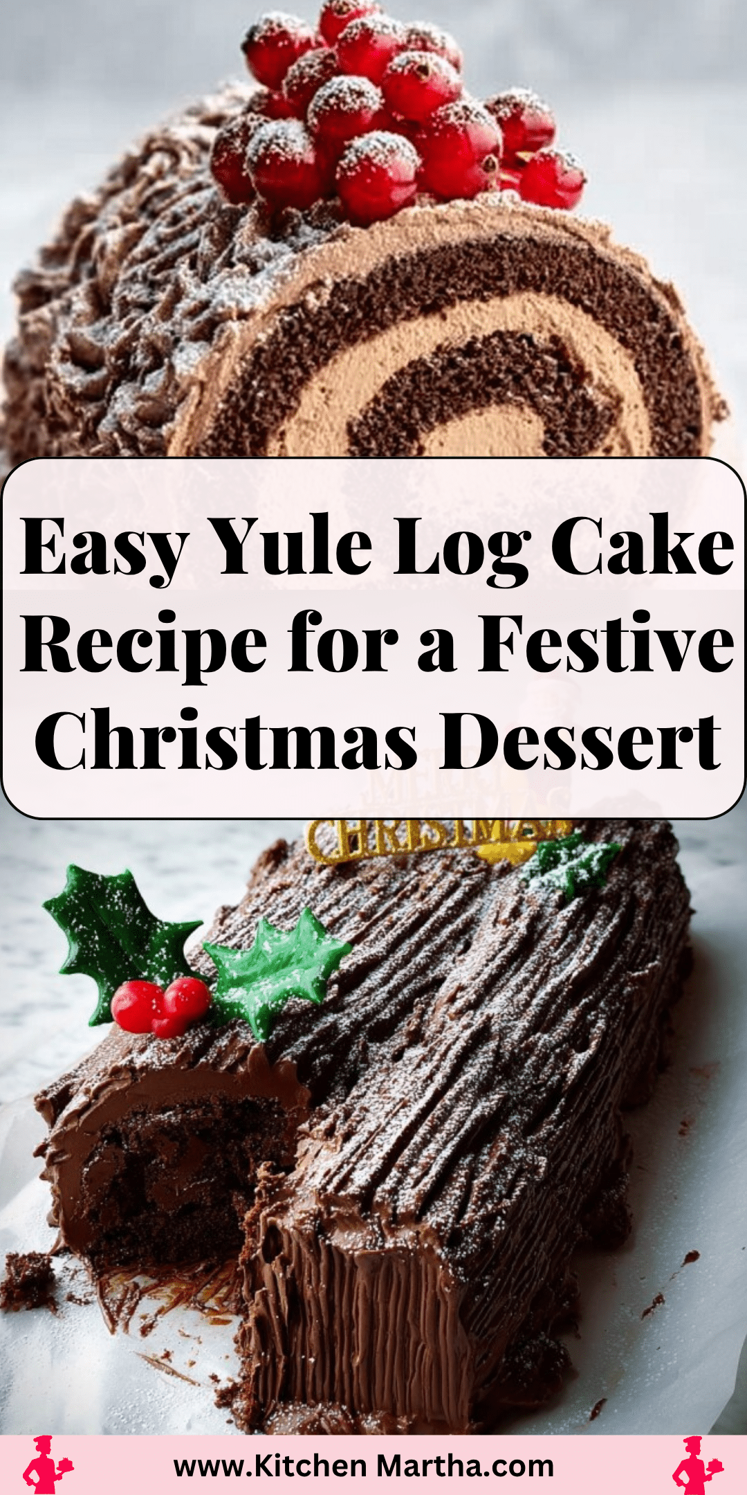 Yule Log Cake (Bûche de Noël) – Festive Chocolate Log Recipe